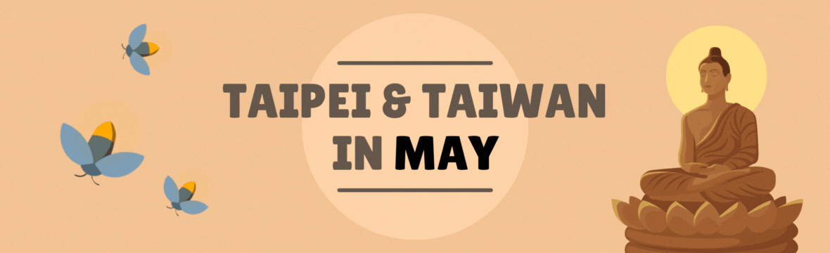 Visiting Taipei & Taiwan in May (2025) – Bubble Tea Island