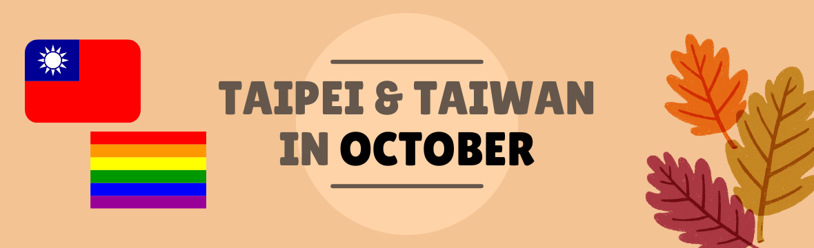 Visit Taipei & Taiwan in October (2025) – Bubble Tea Island