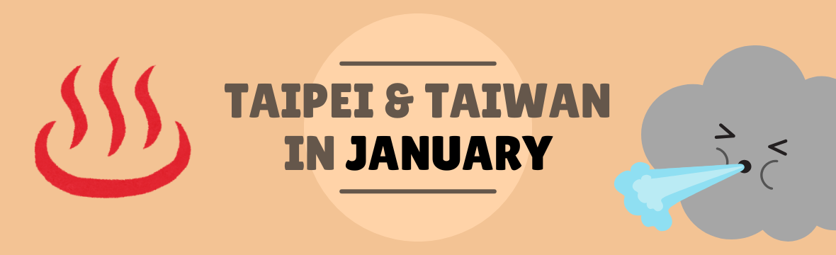 Visiting Taipei & Taiwan in January (2025) – Bubble Tea Island